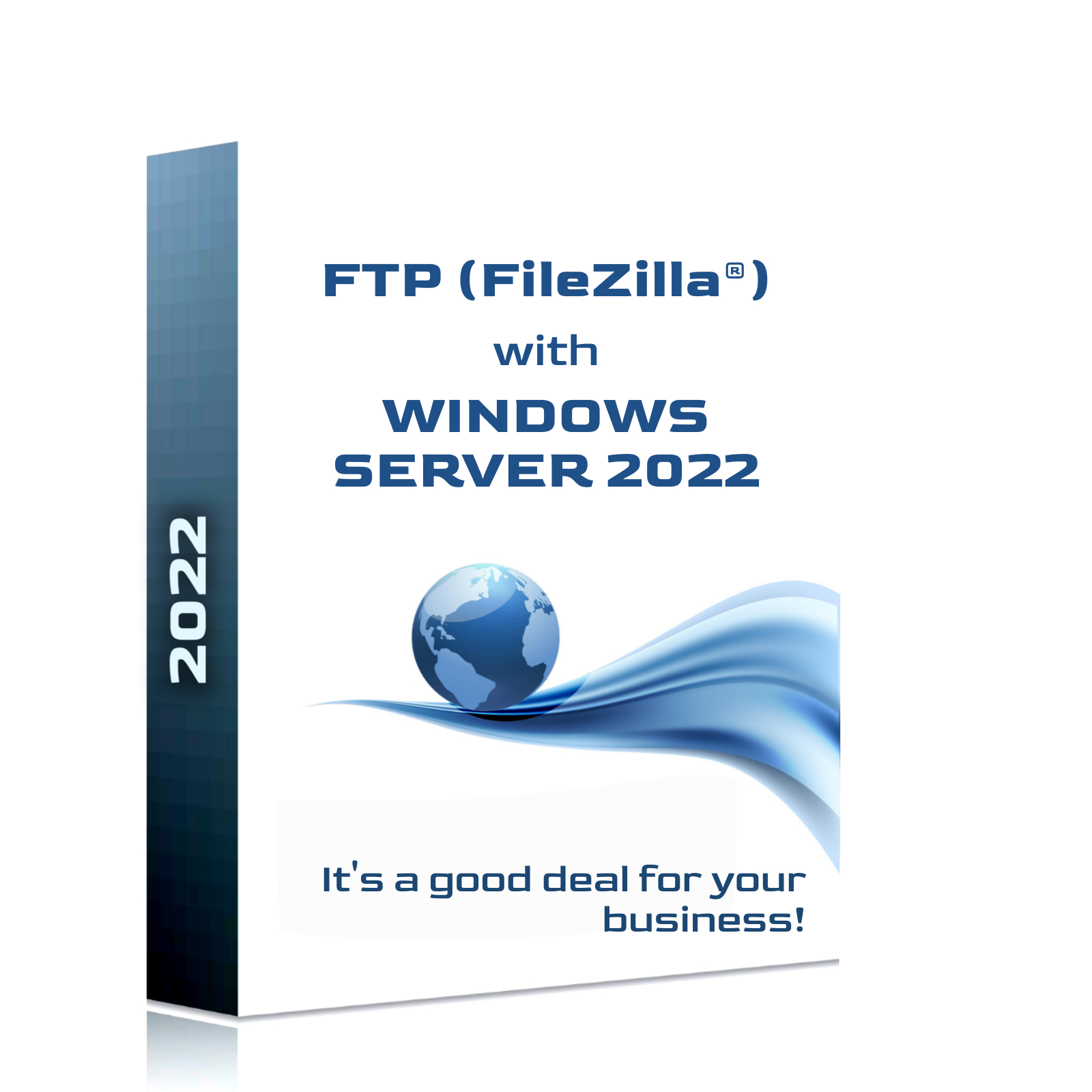 FTP (FileZilla®) with Windows Server 2022