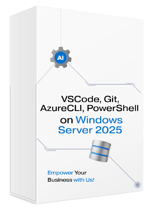 VSCode, Git, AzureCLI, PowerShell on Windows Server 2025 :: Belinda CZ ...