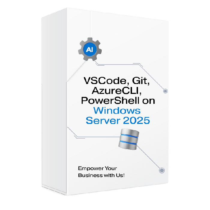 VSCode, Git, AzureCLI, PowerShell on Windows Server 2025 :: Belinda CZ ...